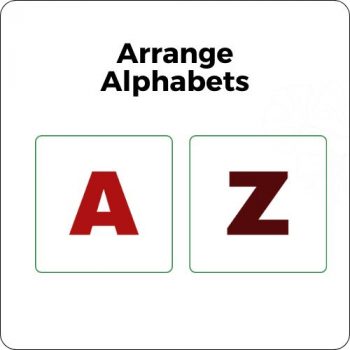 Arrange Alphabets A to Z in Order
